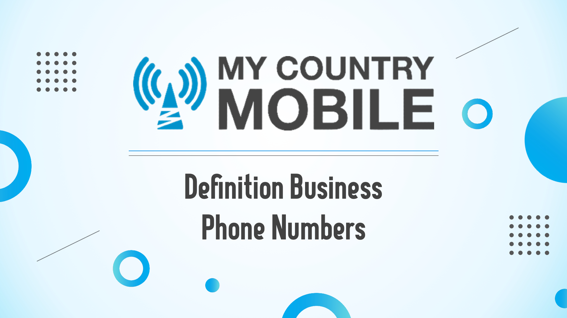 Communication And Technologies - My Country Mobile
