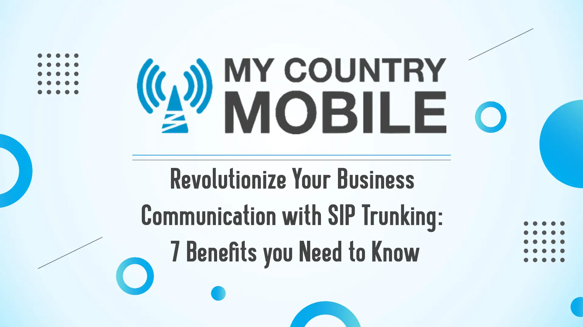 Transform Your Business With Sip Trunking 7 Key Benefits